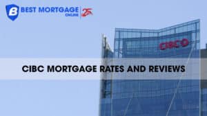 CIBC Mortgage Best Rates And Reviews 2025